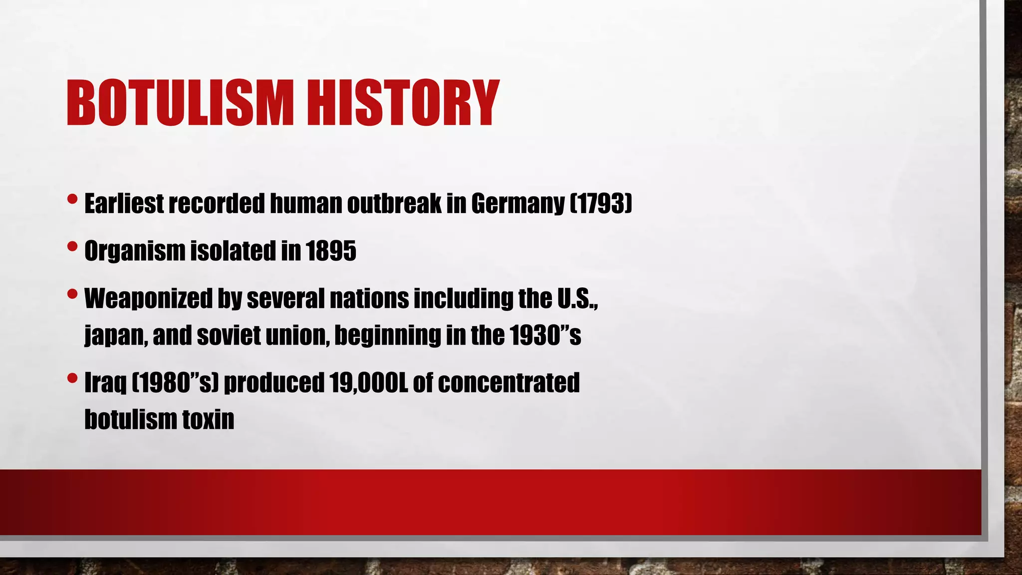 Clostridium botulinum | PPTX