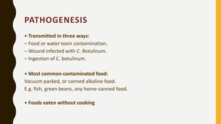 Clostridium botulinum | PPTX