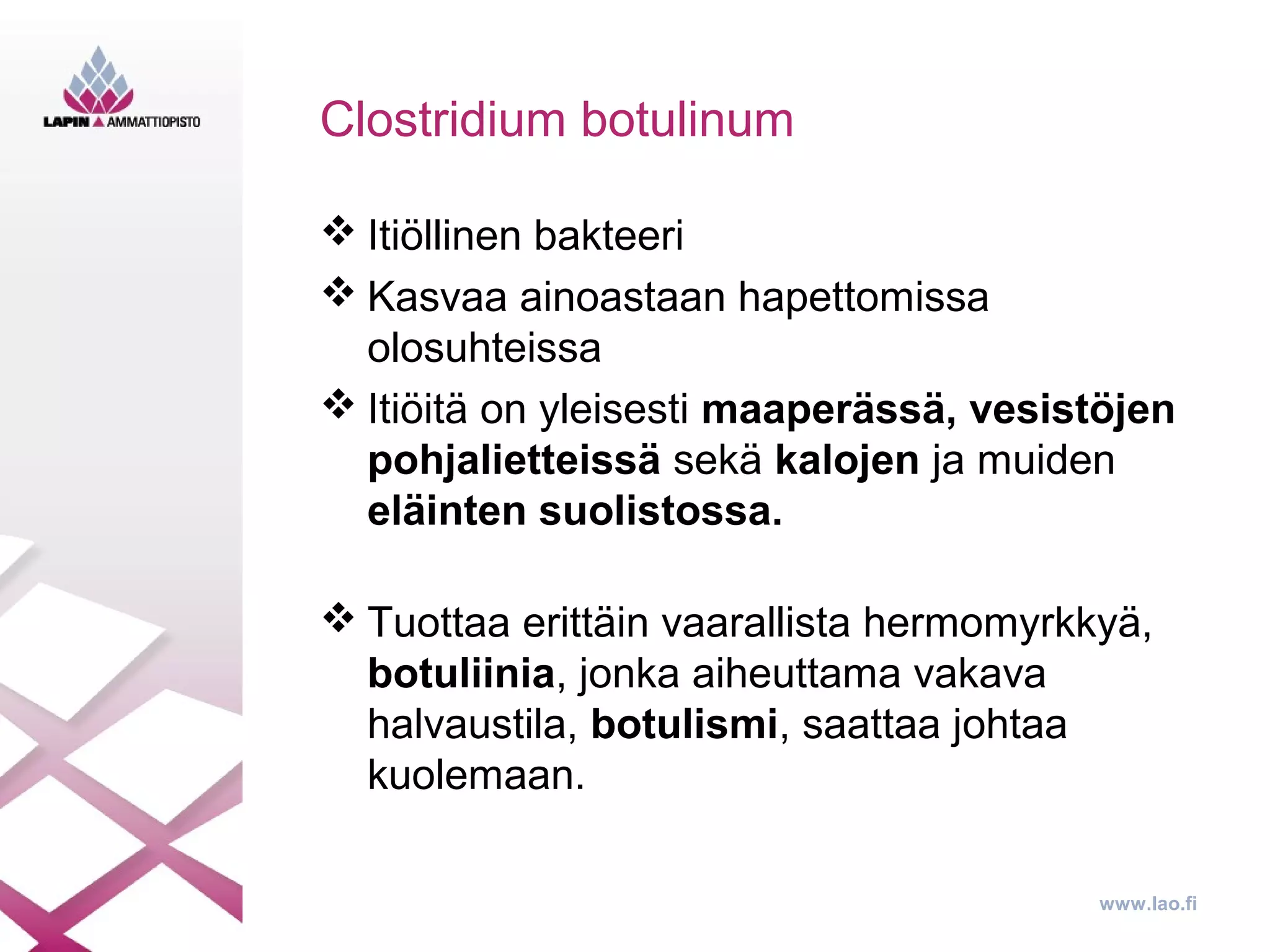 Clostridium botulinum ja botulismi | PPT