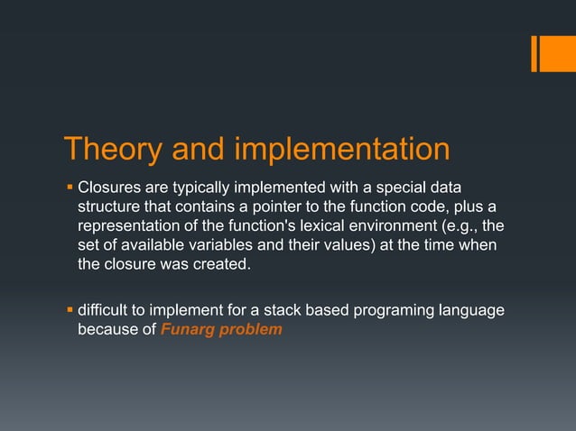 Closure | PPTX | Programming Languages | Computing