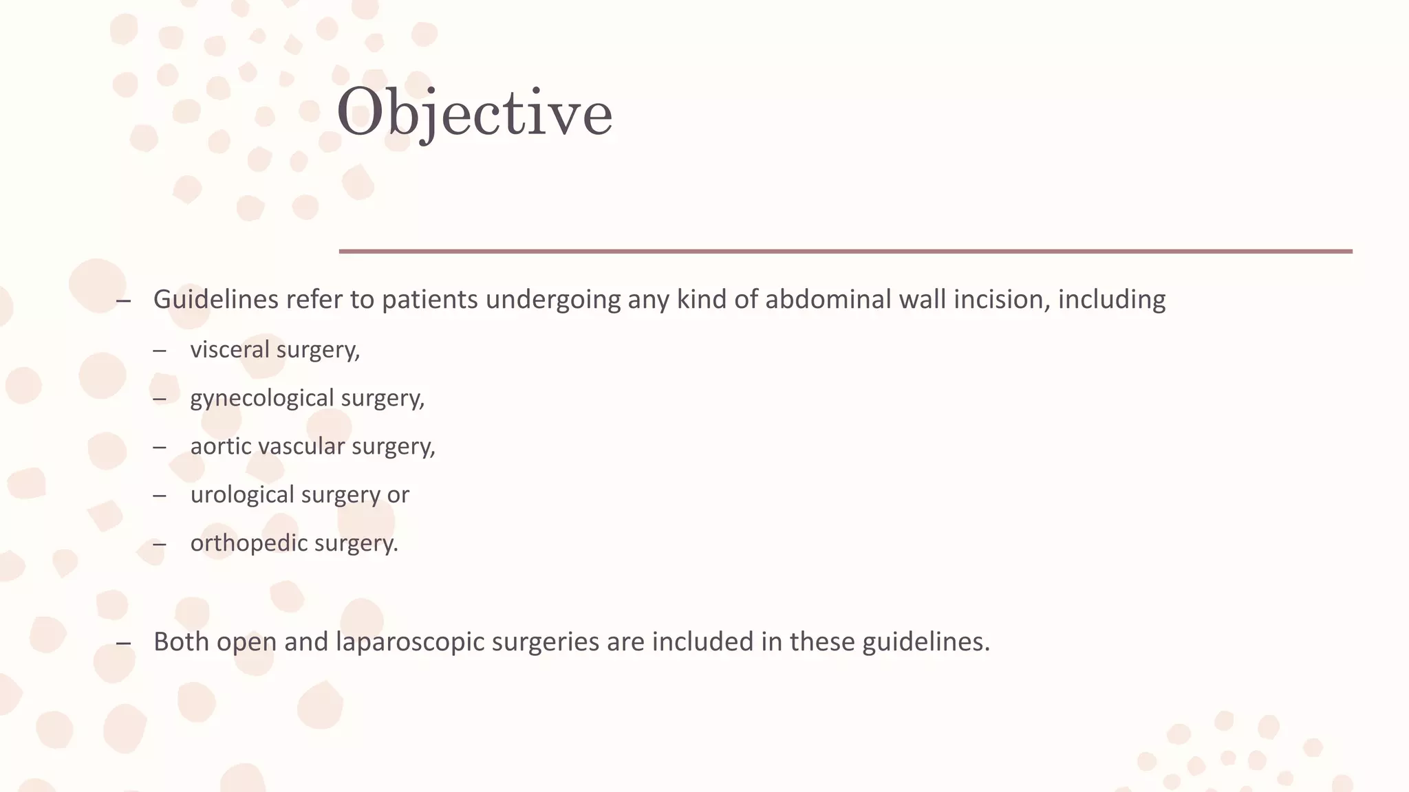 Closure of elective midline abdominal incision: European Hernia Society ...
