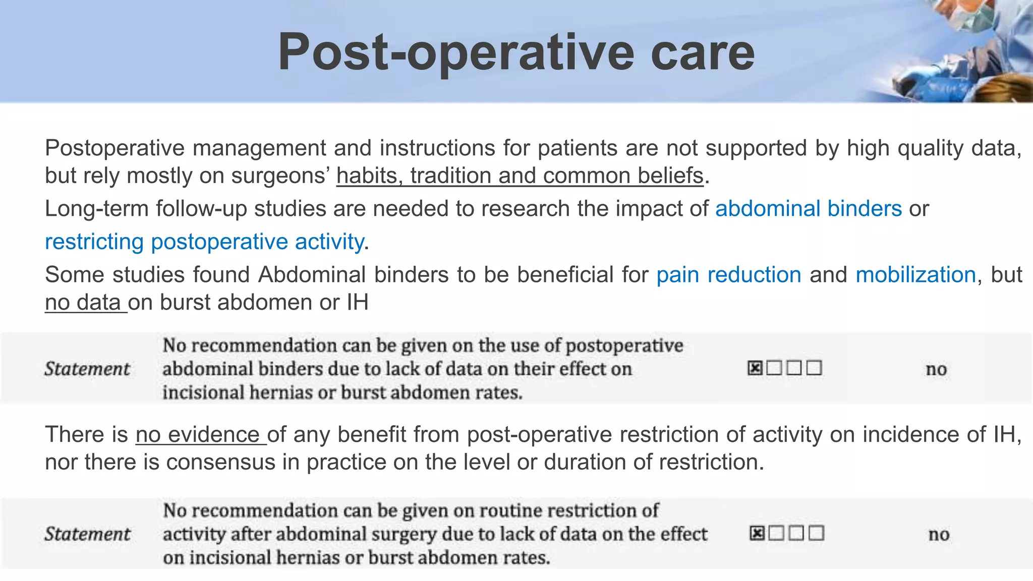 Guidelines on closure of laparotomy and prevention of incisional hernia ...
