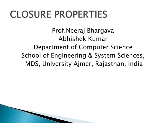 Closure properties | PPT