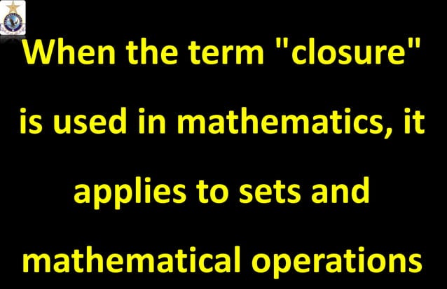 Closure properties of numbers | PPTX
