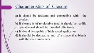 Closures & closure liners. ppt | PDF