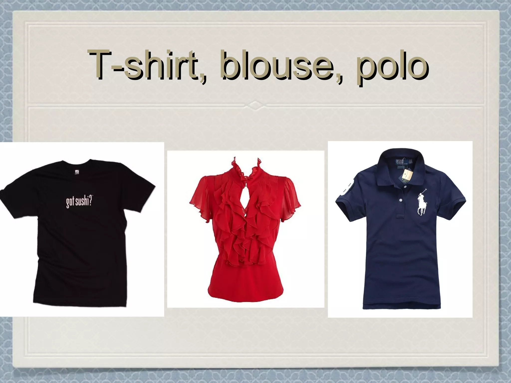 English Vocabulary Presentation: Clothes | PPT