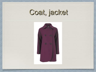 English Vocabulary Presentation: Clothes | PPT