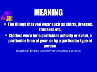Clothes | PPT