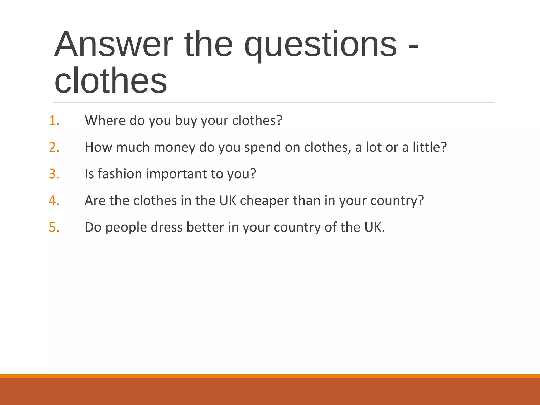 Clothes questions | PPT