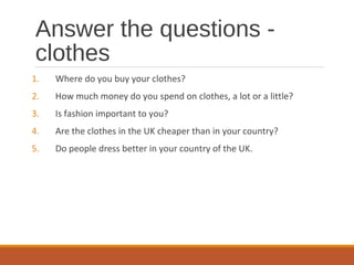 Clothes questions | PPT