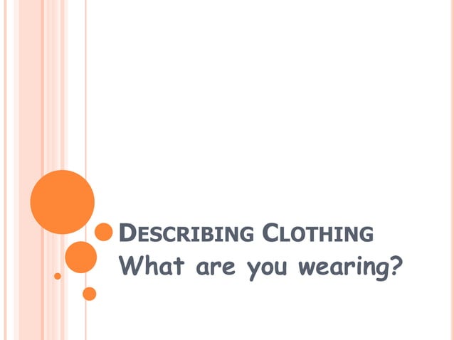 Describing Clothing | PPTX