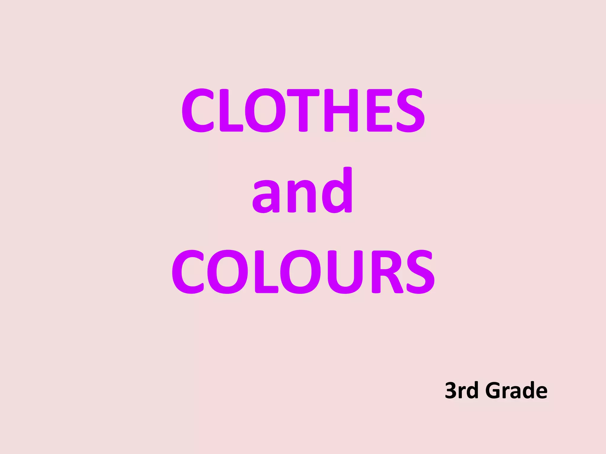 Clothes and colours | PPT
