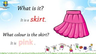 CLothes & Colours | PPT