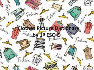 Clothes picture dictionary | PPT