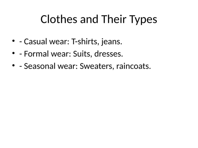 Clothes and its different types_Presentation.pptx