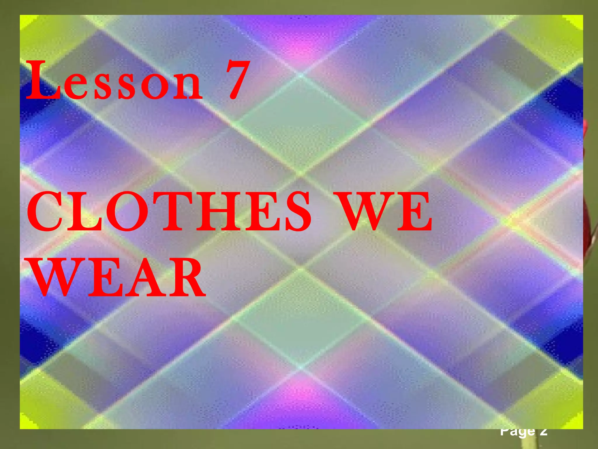 Clothes we wear | PPT