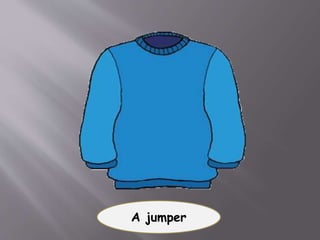 CLOTHES VOCABULARY. Identificar vocabulario y relacionarlo con el clima ...