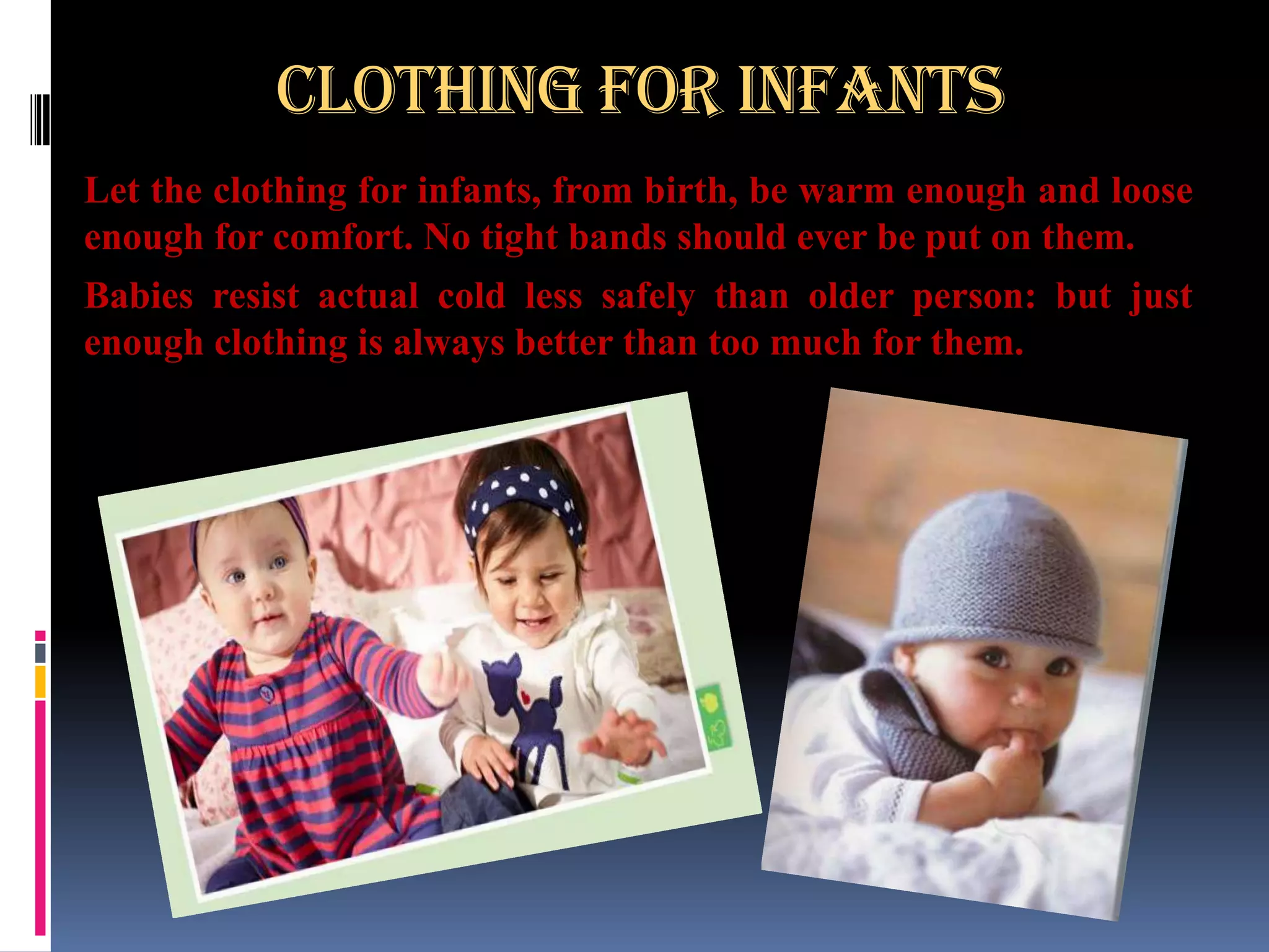 Clothing for infants | PPTX