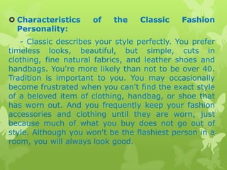 Clothing in various personality | PPT
