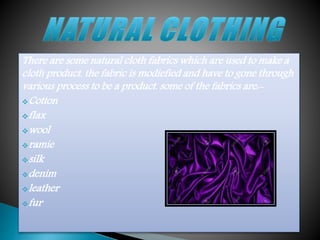 Clothing material guide | PPTX
