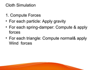 Cloth simulation ppt | PPT