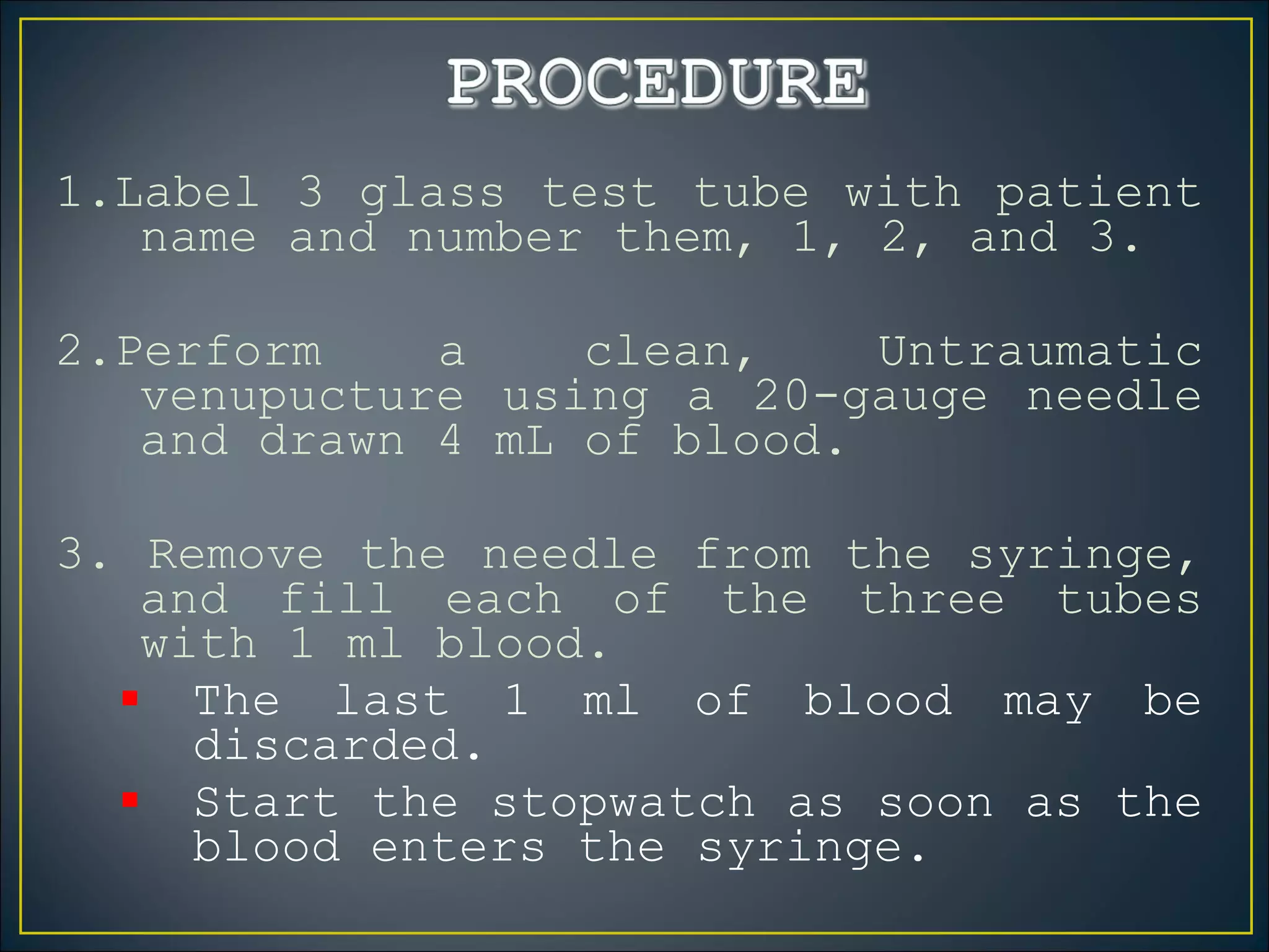 Clotting time - Coagulation of whole blood | PPT