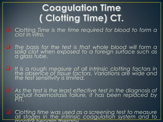 Clotting time - Coagulation of whole blood | PPT