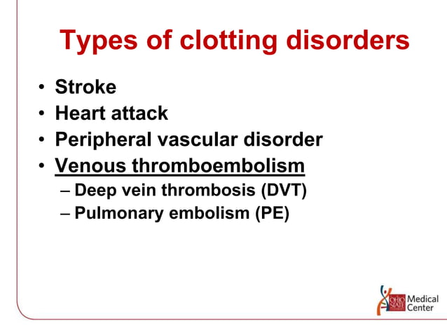 Clotting Disorders | PPTX | Blood Disorders | Diseases and Conditions