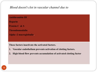 Clotting mechanism | PPTX