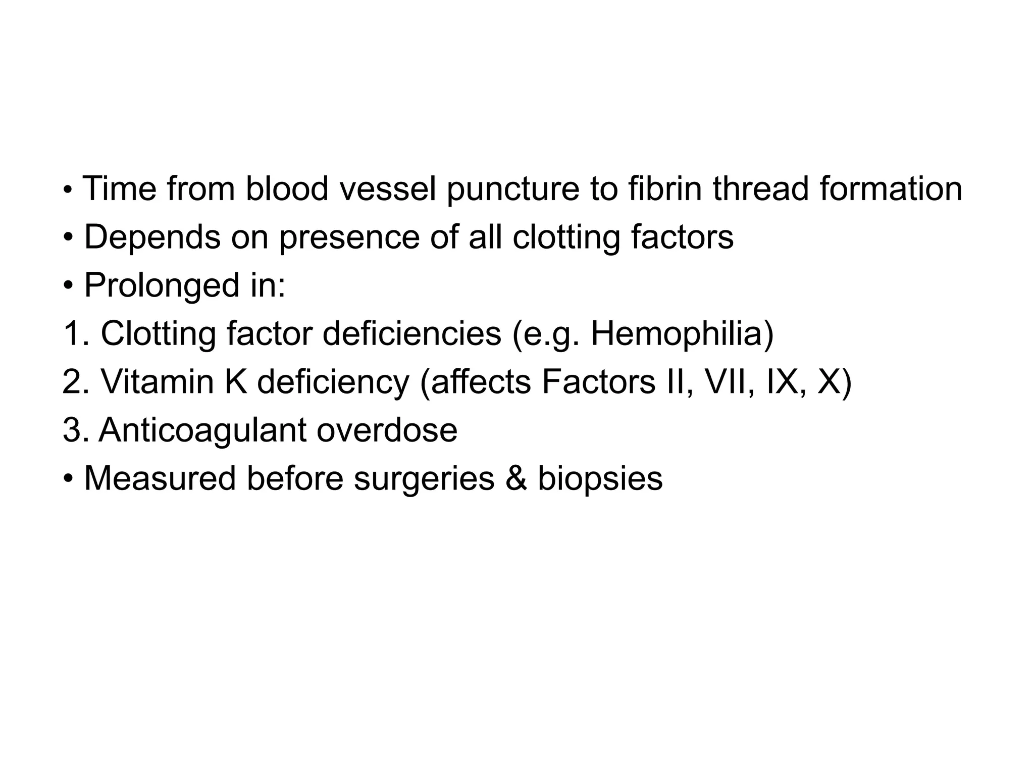 Clotting_Time_Presentation Introduction, Type, Procedure, Clinical ...