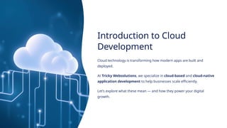 Cloud-Based & Cloud-Native Application Development | PPTX