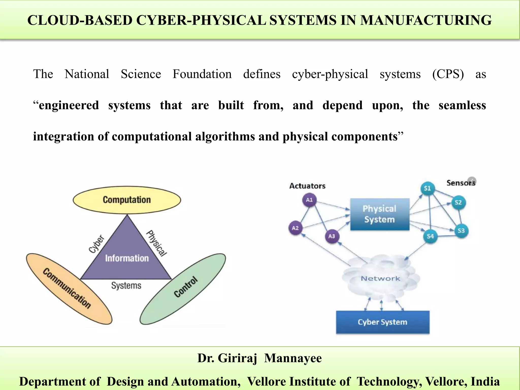 Cloud based cyber-physical systems in manufacturing | PPTX