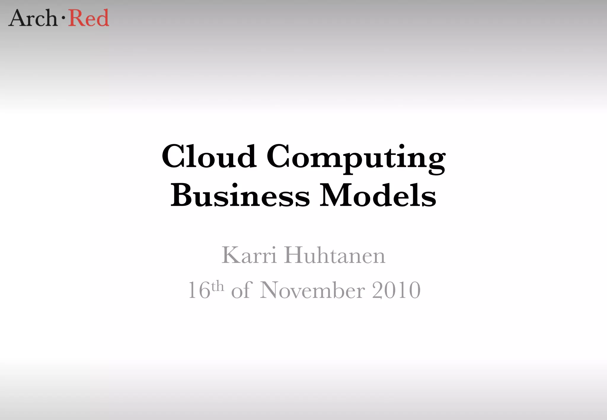 Cloud Computing Business Models Ppt