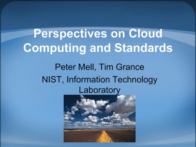 Nist Cloud Computing Standards Ppt