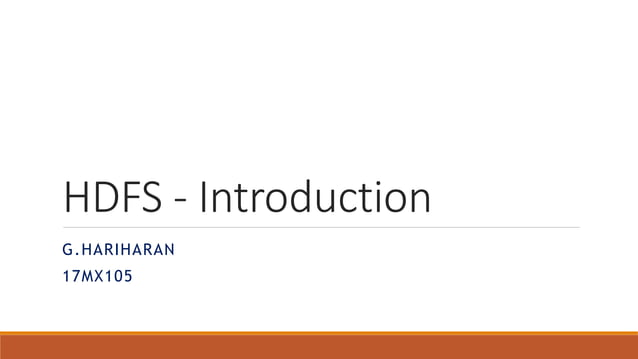 Gfs And Hdfs Introduction Pptx Operating Systems Computer Software And Applications