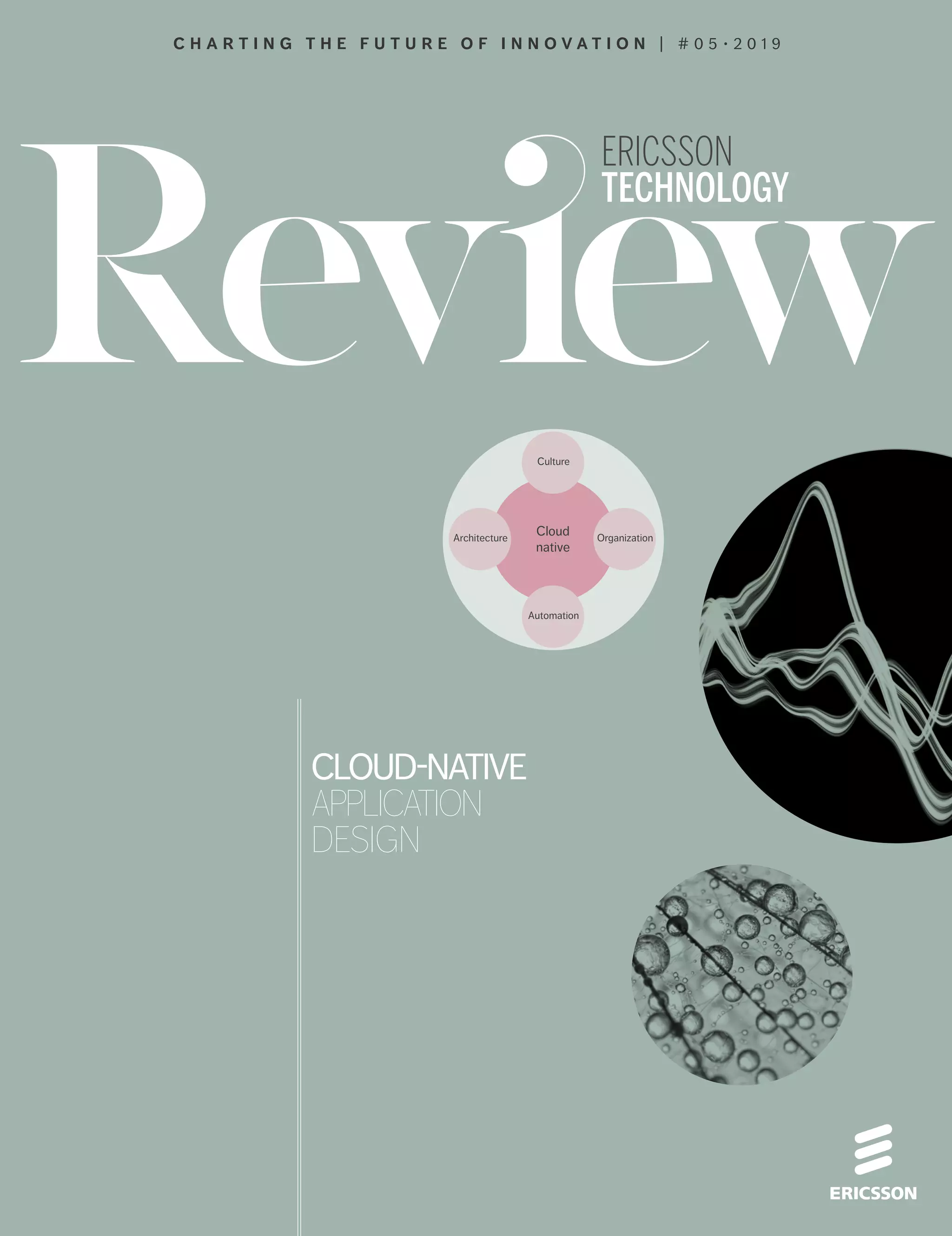 Ericsson Technology Review: Cloud-native application design in the ... Ericsson Technology Review: Cloud-native application design in the ...