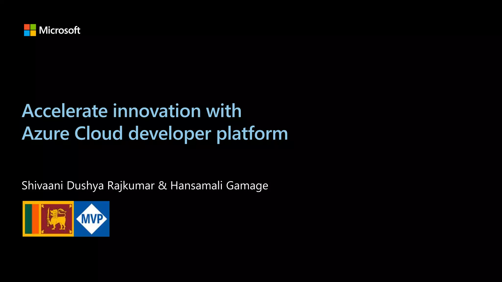 Accelerate innovation with Azure Cloud developer platform | PPT