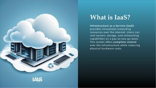 cloud-servies ppt.pptx , UNDERSTANDING CLOUD SERVICES MODELS : A COMPREHENSIVE OVERVIEW OF SAAS ...