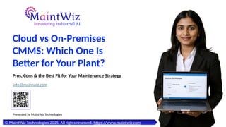 Cloud vs On-Premises CMMS — Which Maintenance Platform Is Better for ...