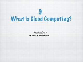 Cloud 9 presentation | PPT