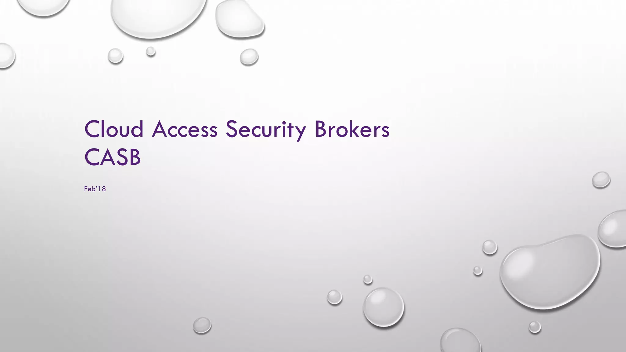 Cloud Access Security Brokers | PDF
