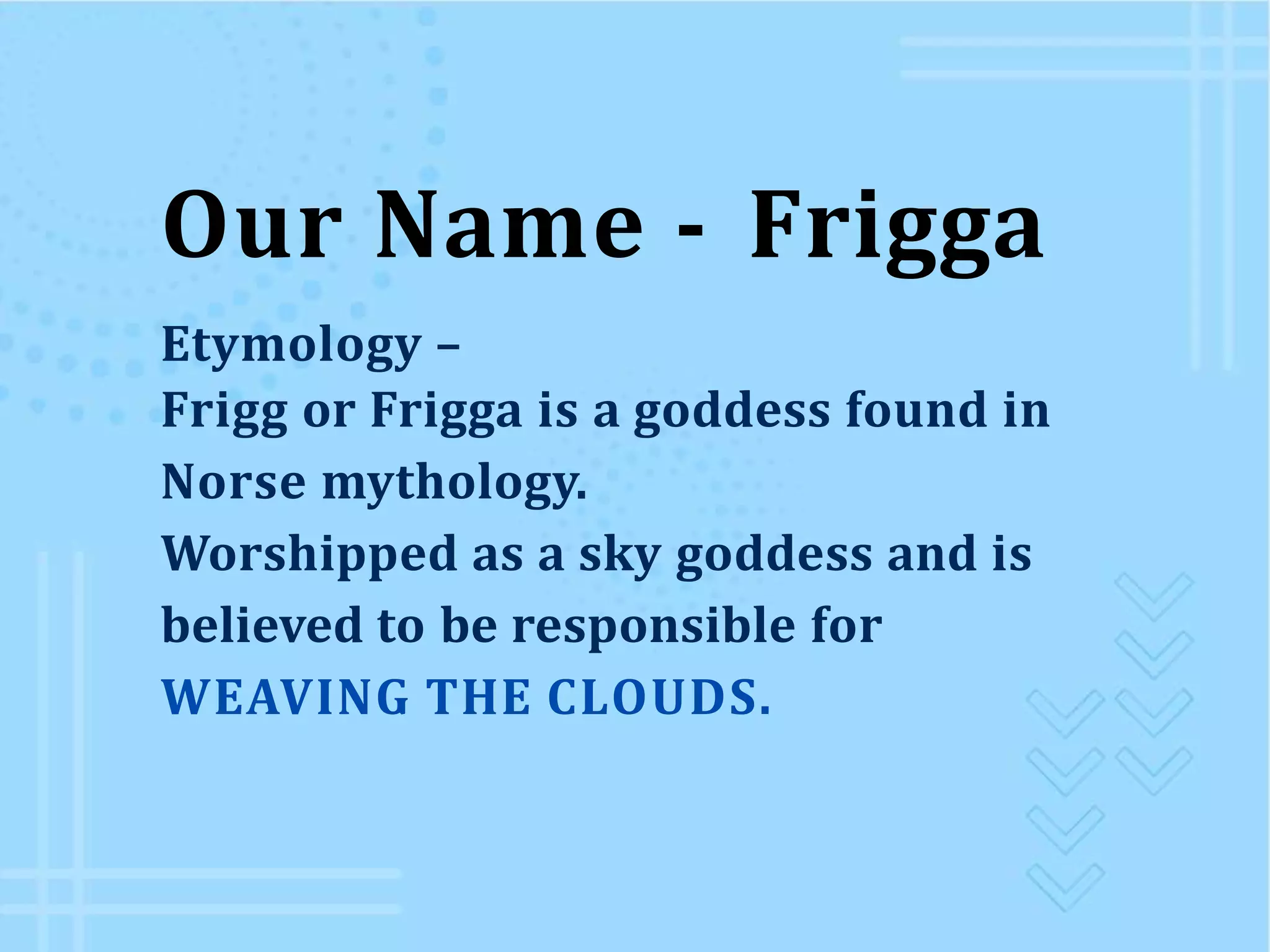 What is Frigga Cloud Labs? | PPTX