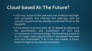 Cloud Artificial Intelligence services | PPTX