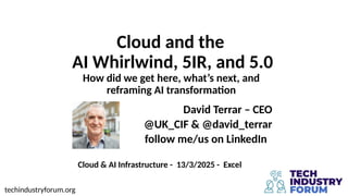 Cloud & the AI Whirlwind - trends, industrial revolutions, how did we ...