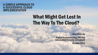 A simple approach to a successful cloud implementation | PPT