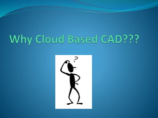Cloud based cad modeling | PPTX