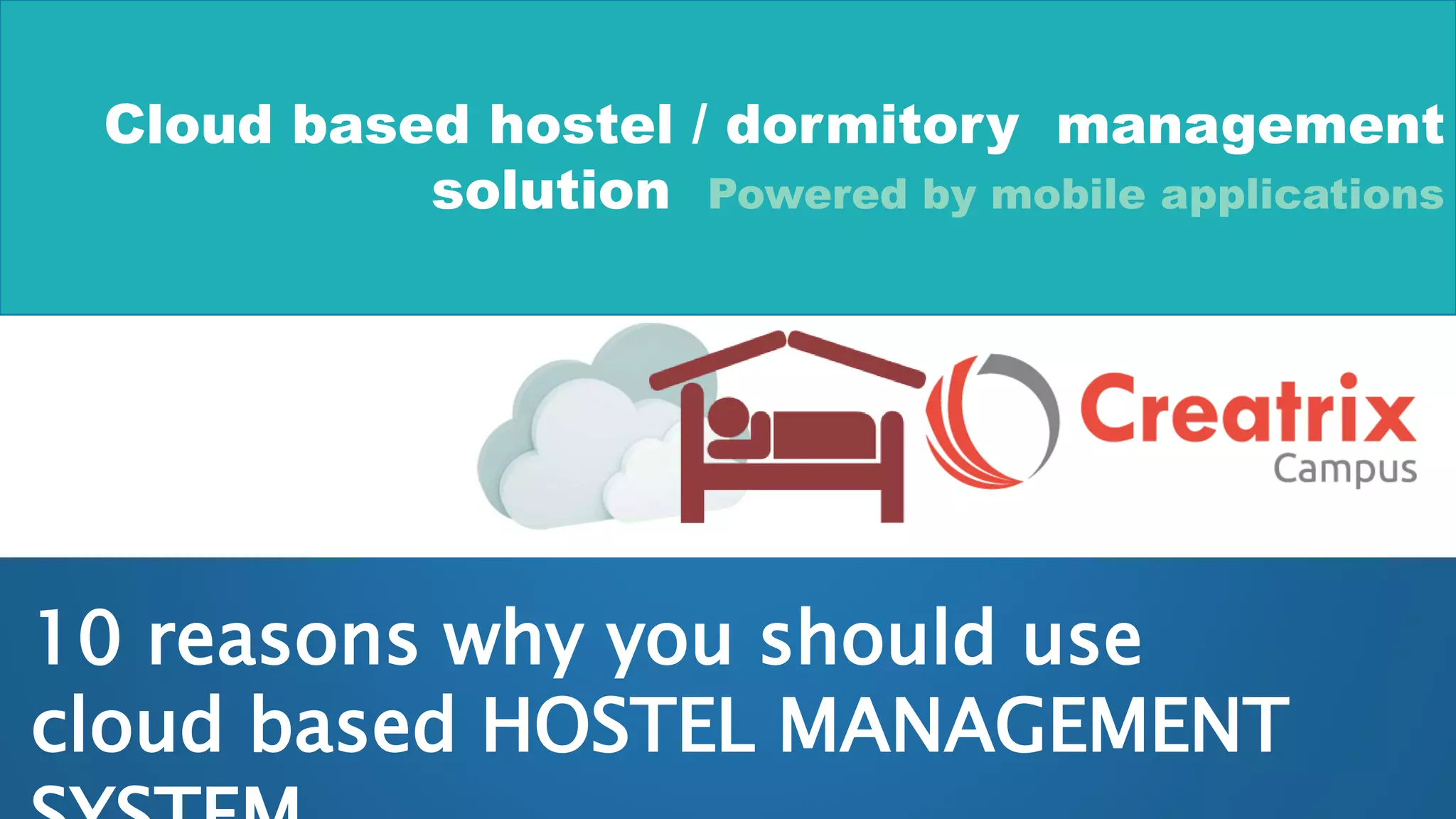 Cloud based hostel / dormitory management system with mobile apps | PPT