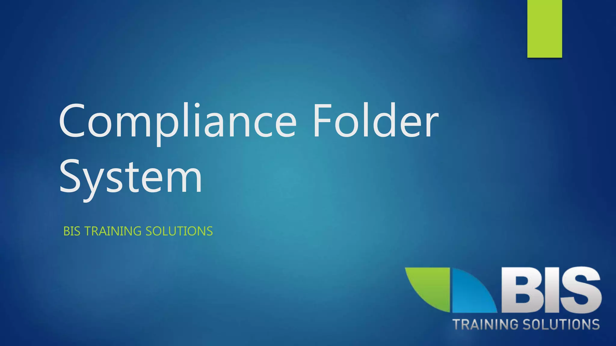 Compliance Folder System | PPT