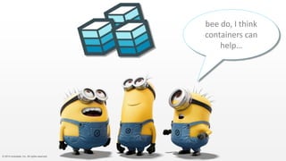 Cloud Builders Meetup - Containers @ Autodesk | PPTX