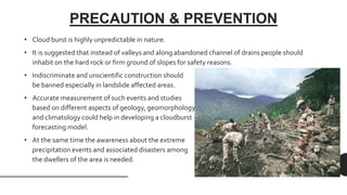 Cloud burst : A case Study of Garwal Himalaya | PPTX